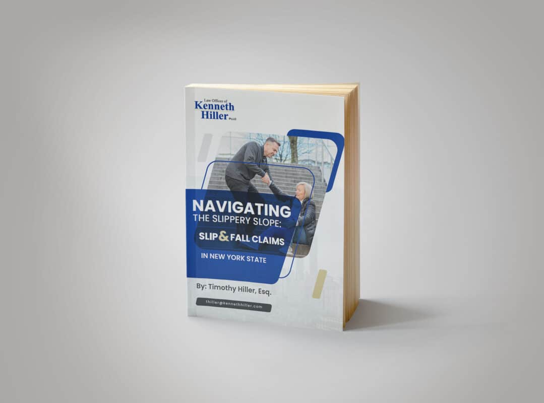 Download Our FREE Slip & Fall eBook by Timothy Hiller, Esq.